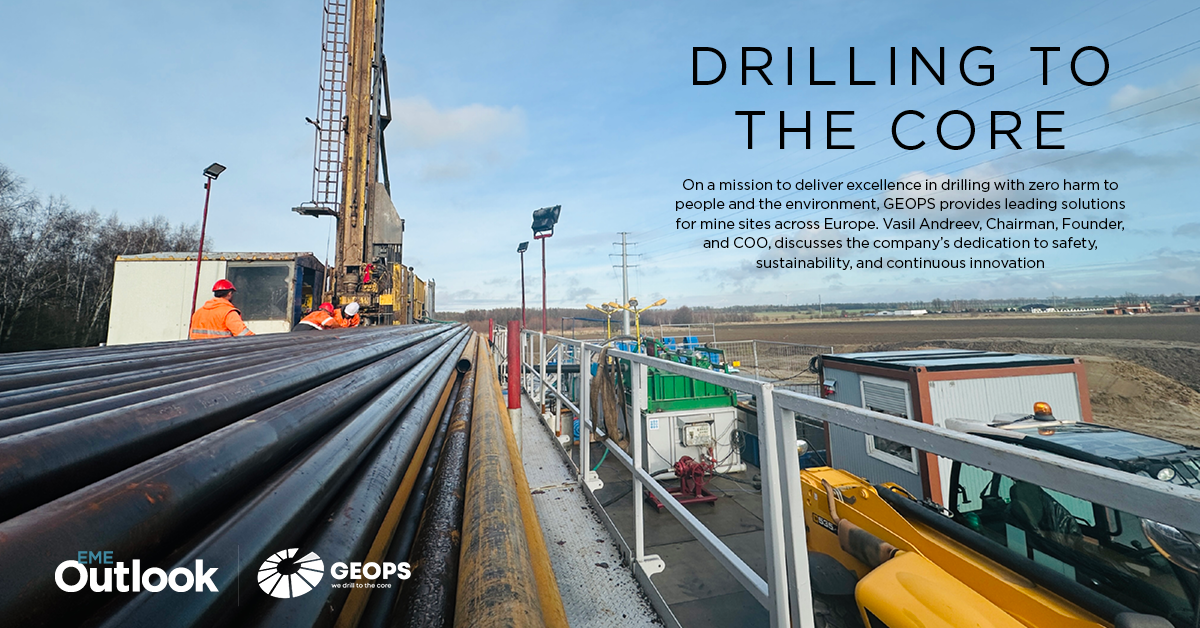 GEOPS : Drilling to the Core - EME Outlook Magazine
