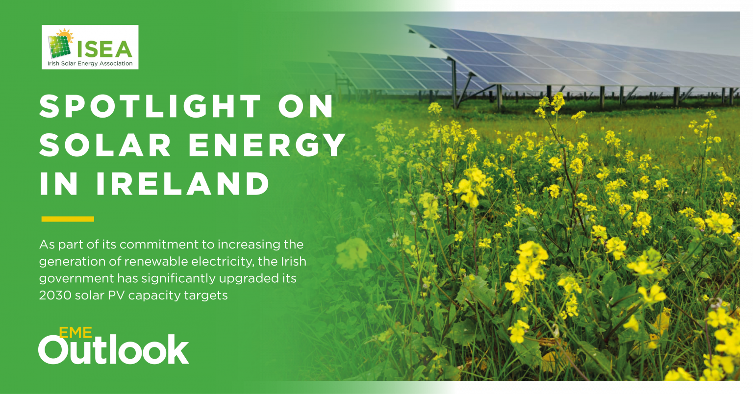 Irish Solar Energy Association : Spotlight - EME Outlook Magazine